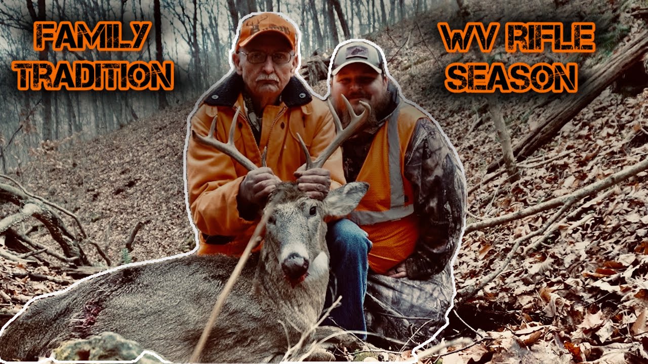 Deer hunting A Family Tradition /WV deer hunting - YouTube