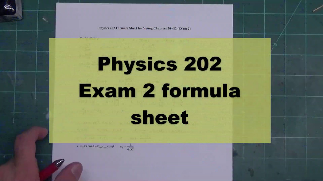 Physics 202 exam 2 equation sheet - YouTube