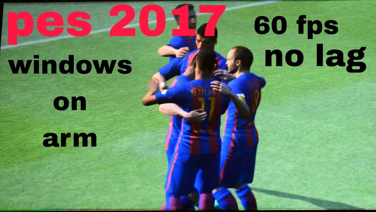 pes 2017 windows 11/10 arm64 | poco f1 | - YouTube