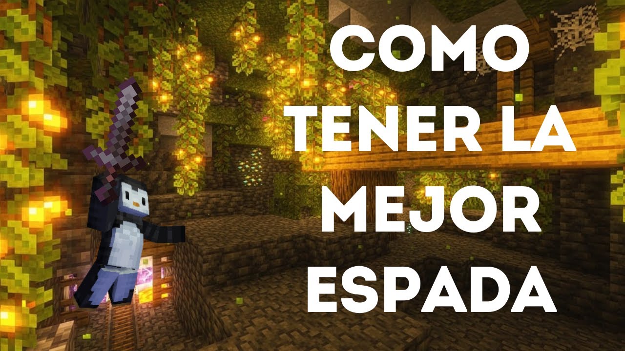 Los Mejores Encantamientos Para La Espada!! Minecraft - YouTube