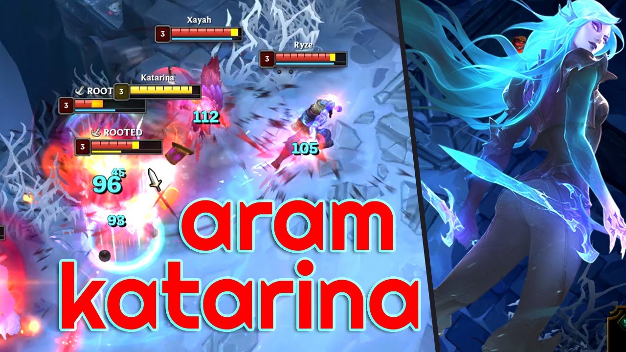 ARAM KATARINA IS BROKEN - CHILL ARAM GAMEPLAY - LOL GAMEPLAY SEASON 13 - YouTube