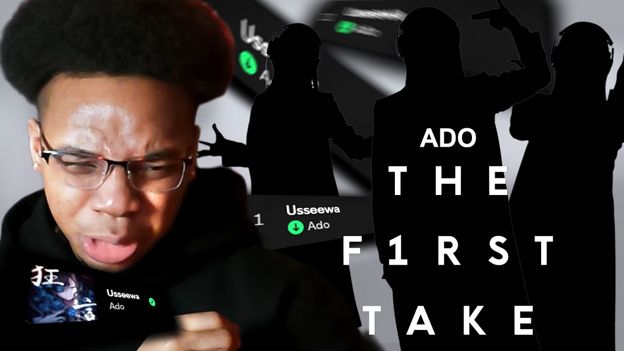 SHE JUST WENT SUPER SAYIN?! Ado - Usseewa / THE FIRST TAKE | NEW ...