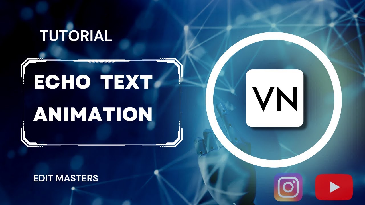 ECHO Text Animation in VN Video Editor l Tutorial - YouTube