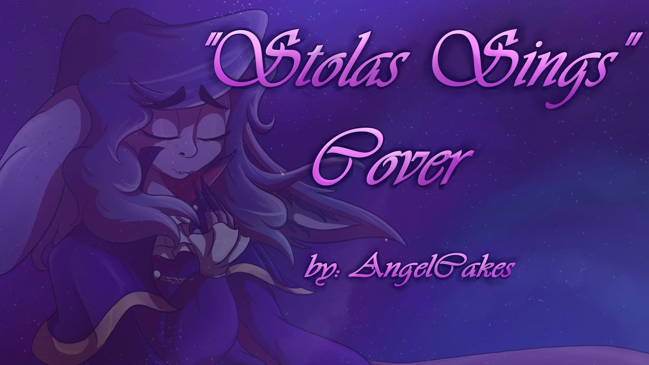Stolas Sings (Cover) - YouTube