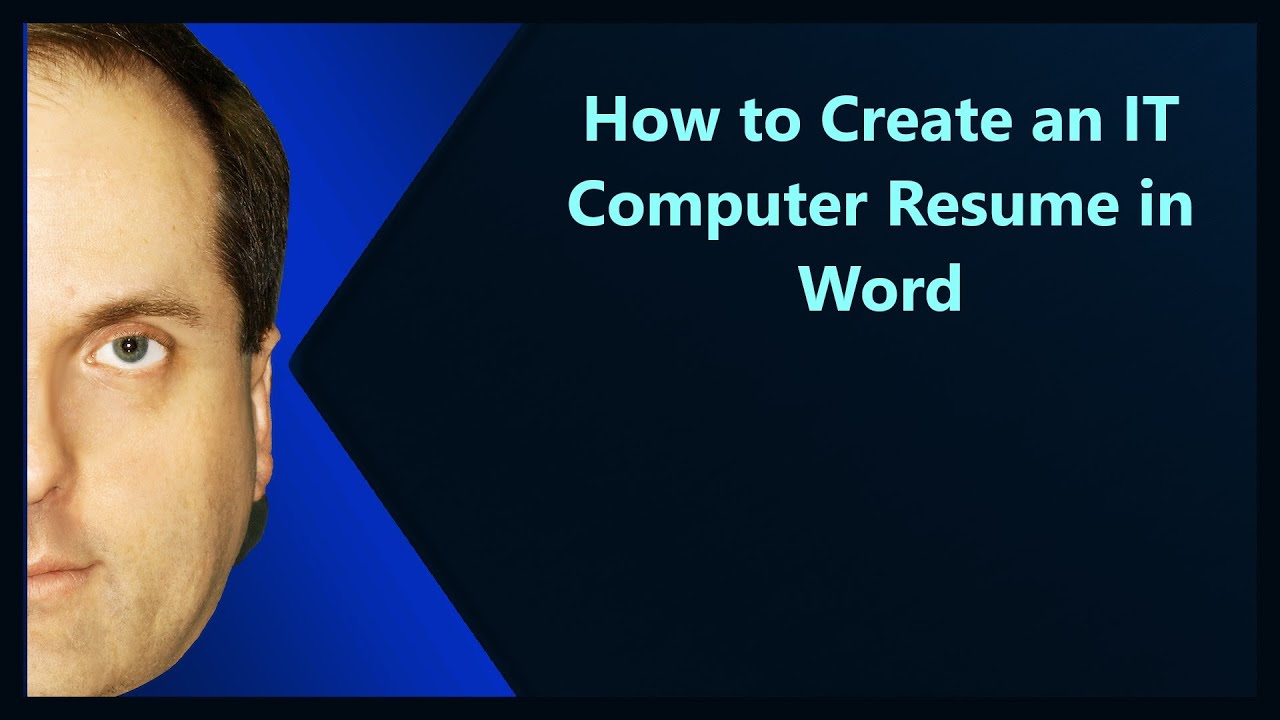 How to Create an IT Computer Resume - YouTube