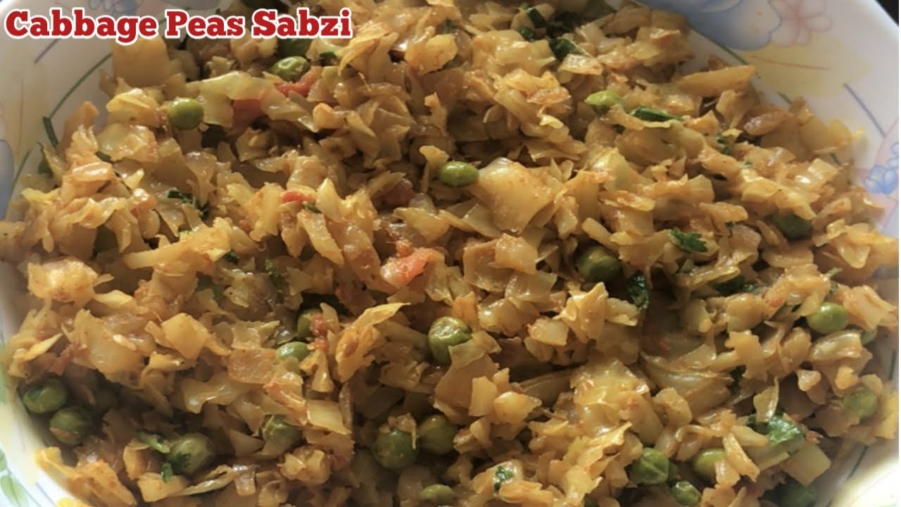 Cabbage Matar Sabzi I Bandh Gobhi Matar I पत्ता गोभी - मटर की सब्जी I ...