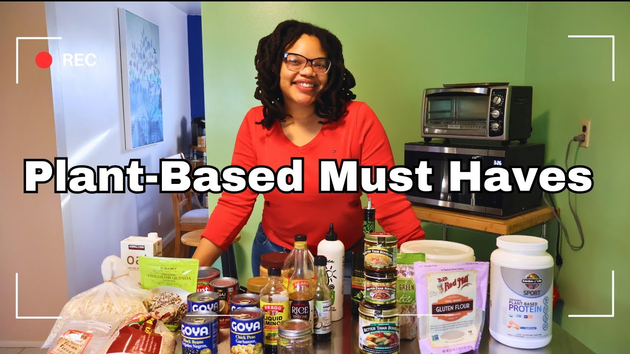 Must Have Plant-Based Pantry Staples For Weight Loss - YouTube