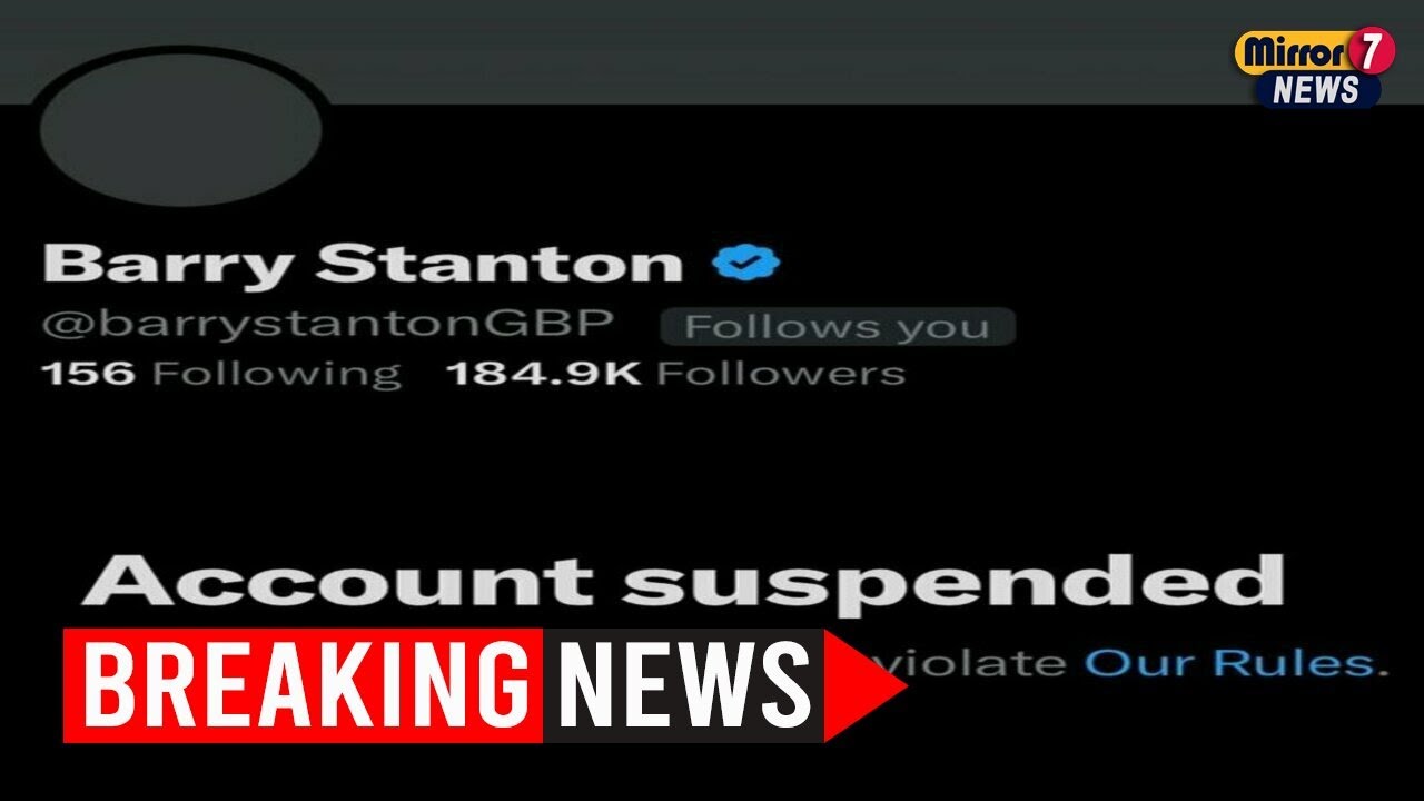 X Suspends Controversial "Barry Stanton" Account After Outrage Over ...