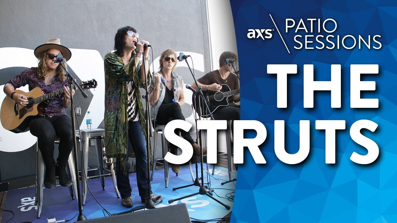 The Struts - AXS Patio Sessions - YouTube