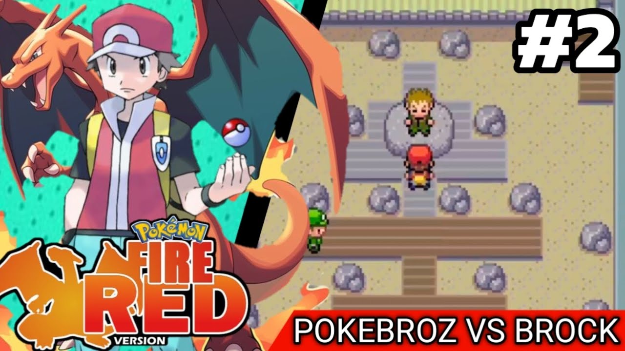 POKEBROZ VS BROCK BATTLE IN 2026 || POKEMON FIRE RED PART 2 - YouTube
