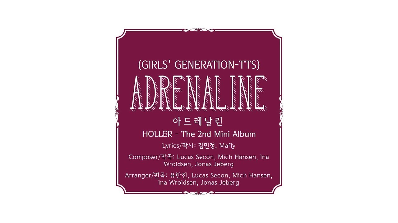 Girls' Generation Taetiseo (소녀시대-태티서) - 아드레날린 (Adrenaline) [LYRICS HAN ...