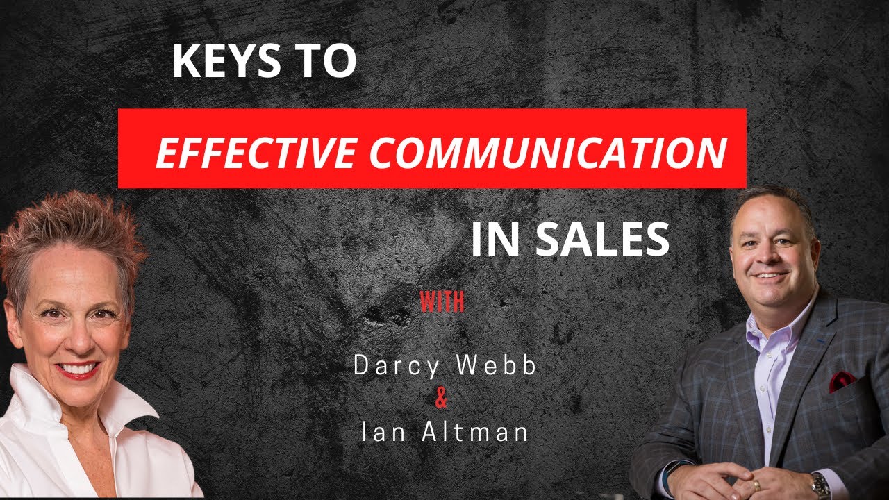 Keys to Effective Communication with Darcy Webb - YouTube