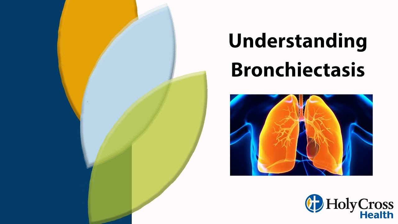 Understanding Bronchiectasis - YouTube