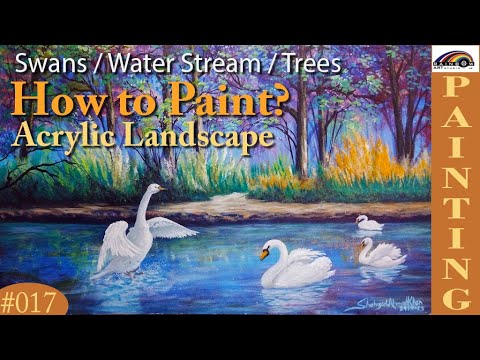 How to Paint Swans/Water Stream/Trees in Acrylic Colours Landscape ...