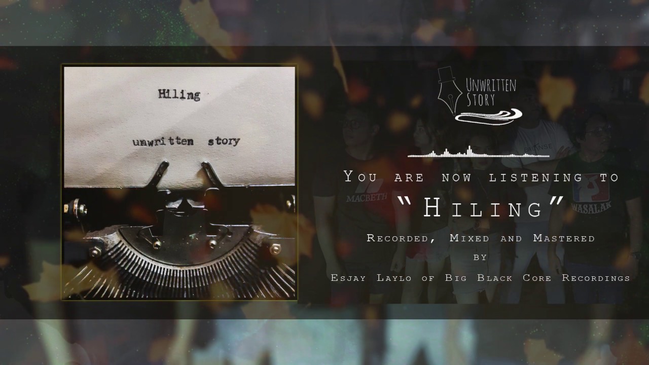 Unwritten Story - Hiling (Official Audio Stream) - YouTube