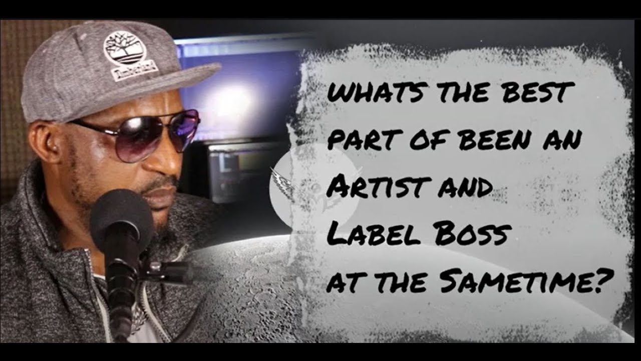 What's The Best Part of Been Music Artist and a Record Label Exec at ...