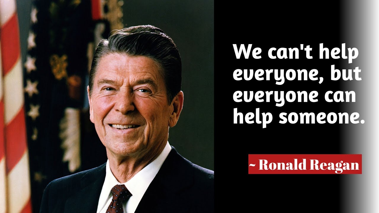 Ronald Reagan Inspirational Quotes - YouTube
