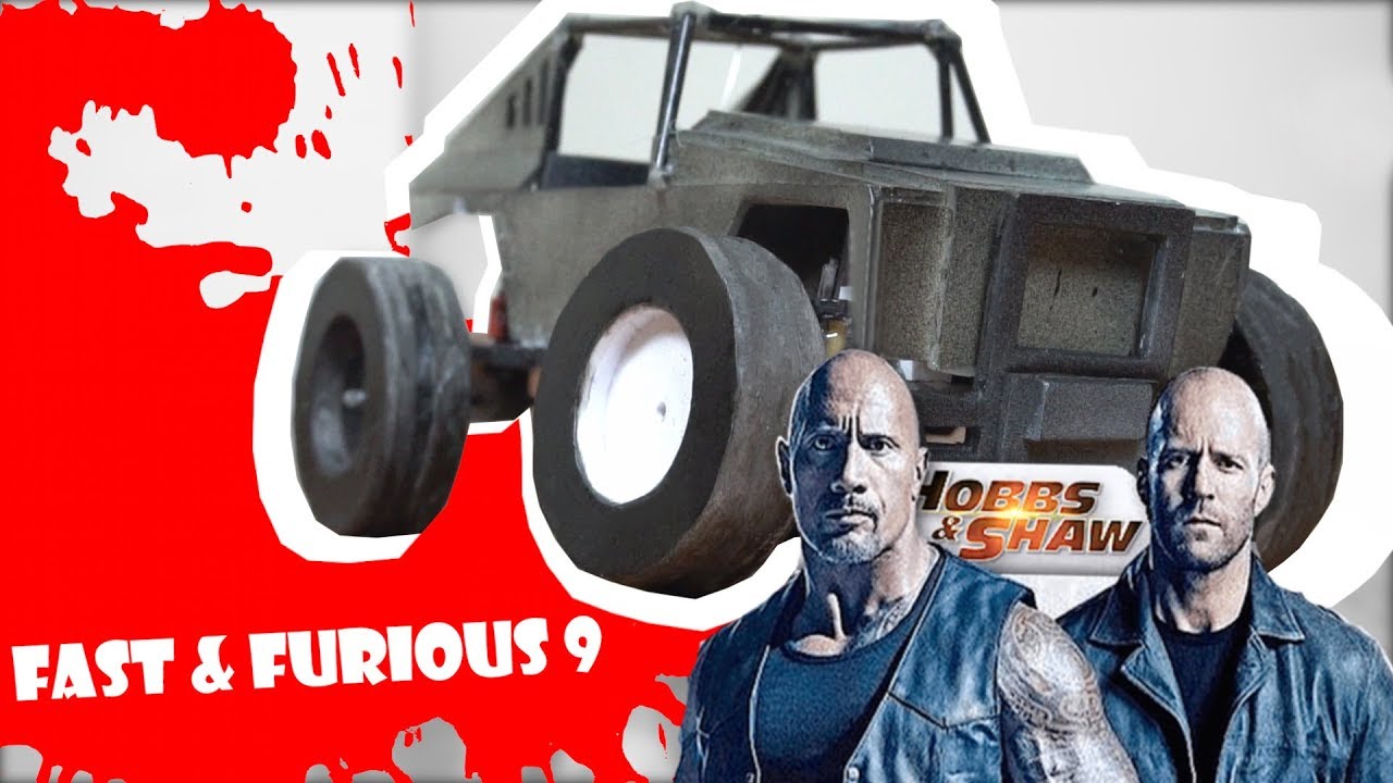 FAST AND FURIOUS 9 Hobbs & Shaw | Amazing DIY Remote Control Car Toy ...