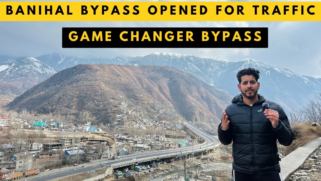 BANIHAL BYPASS OPENED FOR TRAFFIC || GAME CHANGER BYPASS FOR NH44 - YouTube
