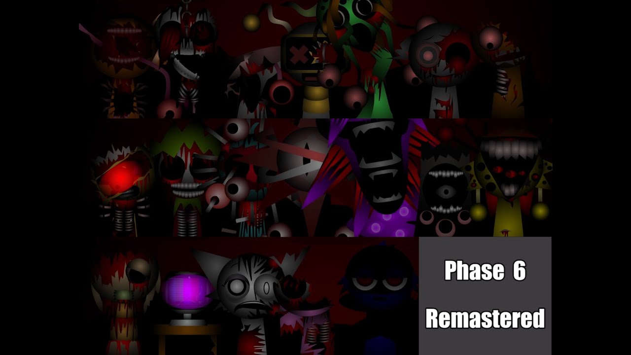 Sprunki phase 6 remastered - with All Characters - YouTube