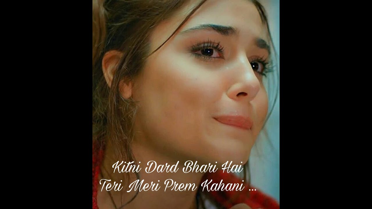 Kitni Dard Bhari Hai Teri Meri Prem Kahani | (Lyrics) - YouTube