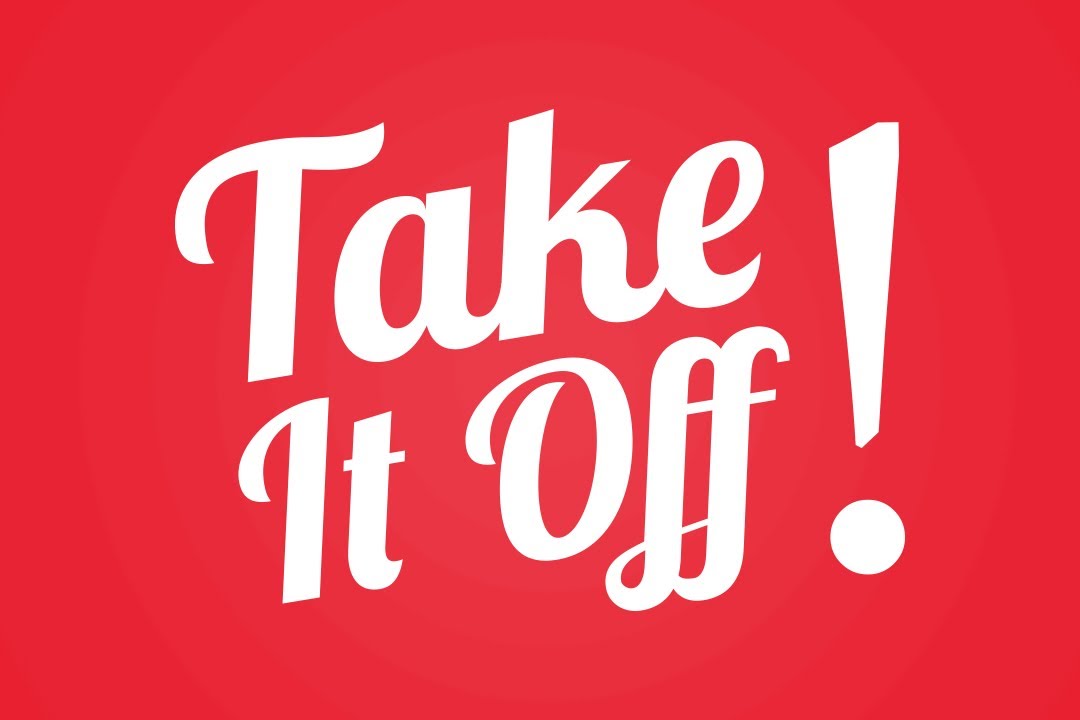 Take It Off - YouTube