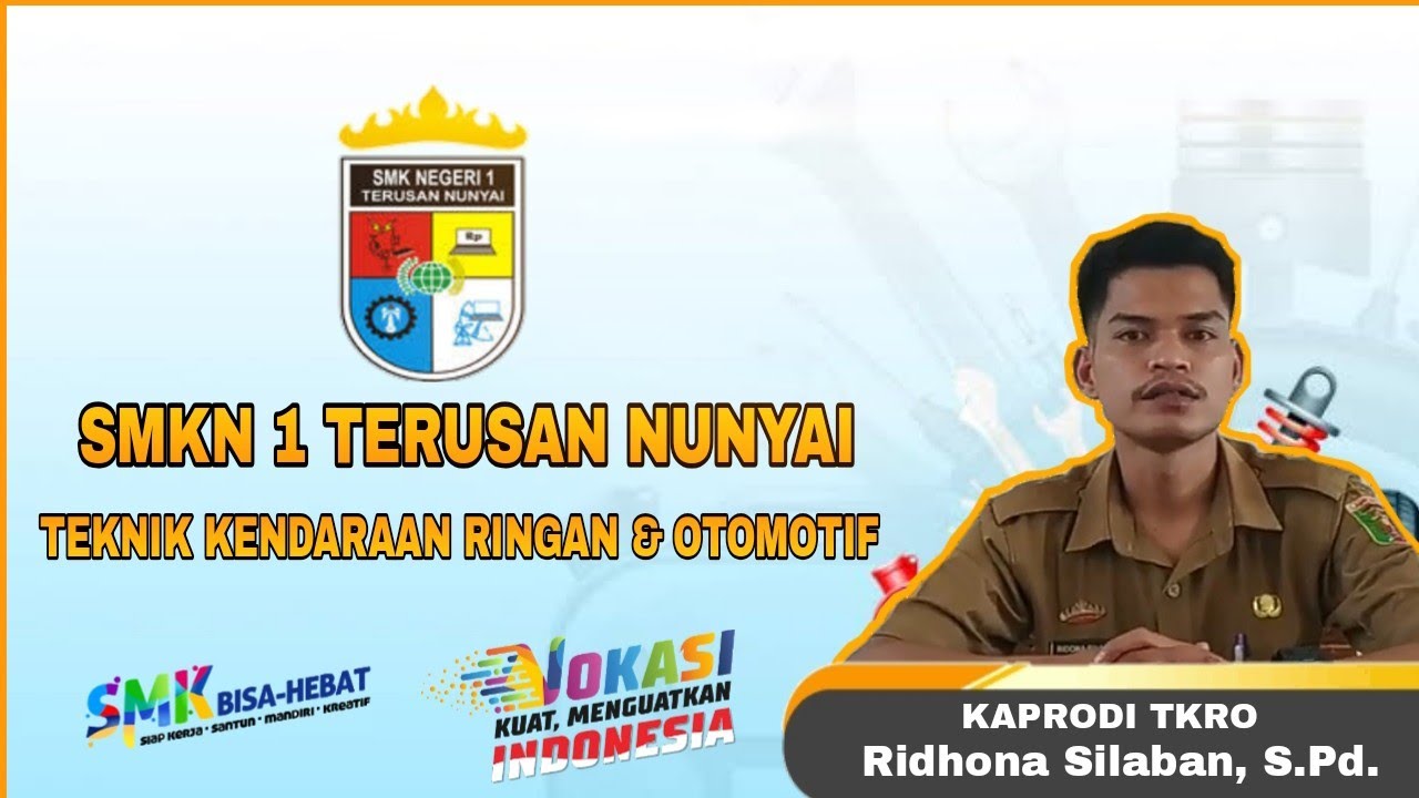 PROFIL TEKNIK KENDARAAN RINGAN OTOMOTIF ( TKRO) SMKN 1 TERUSAN NUNYAI ...