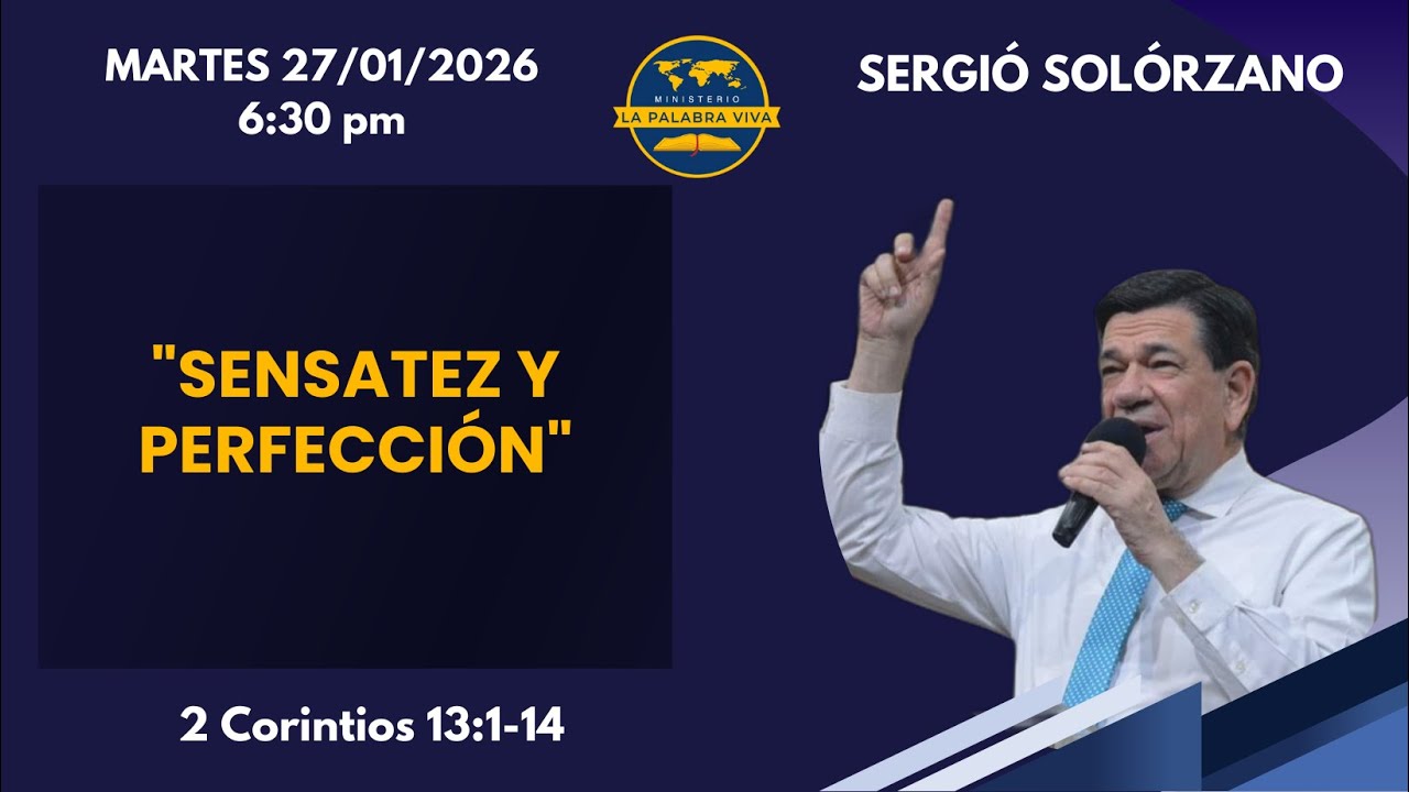 Sensatez y perfección | Ministerio La Palabra Viva - YouTube