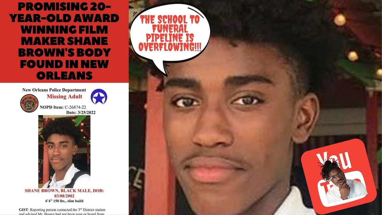 Promising 20 year old Award Winning Film Maker Shane Brown's Body Found ...