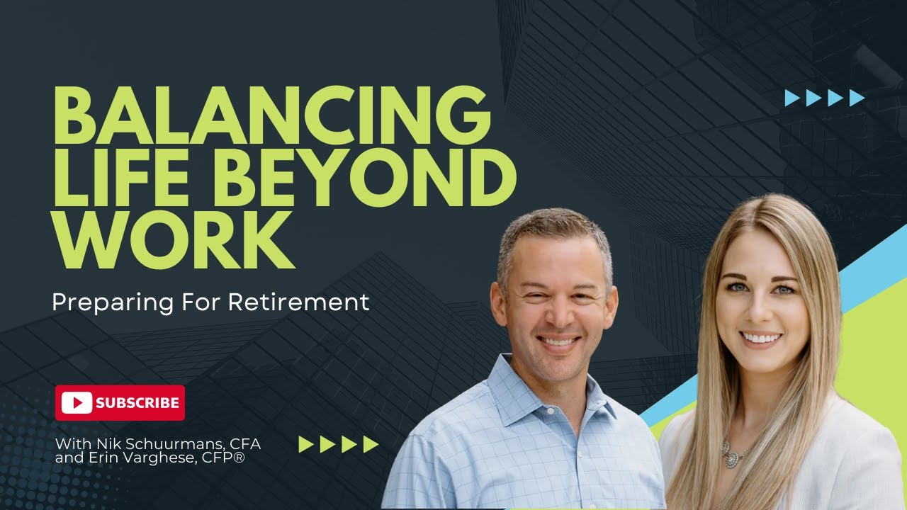 Preparing for Retirement: Balancing Life Beyond Work | Blind Spots ...