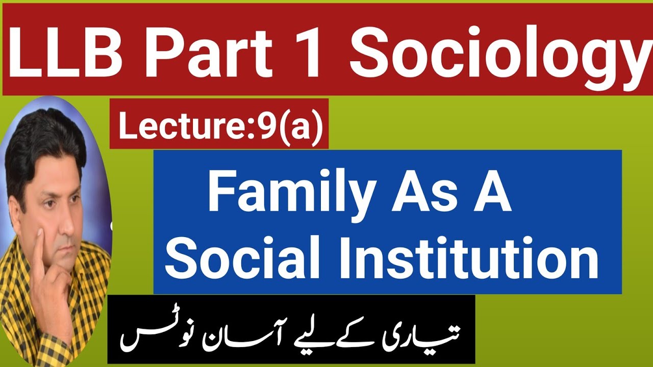 Family as a social institution| Define Family,its kinds and Functions ...