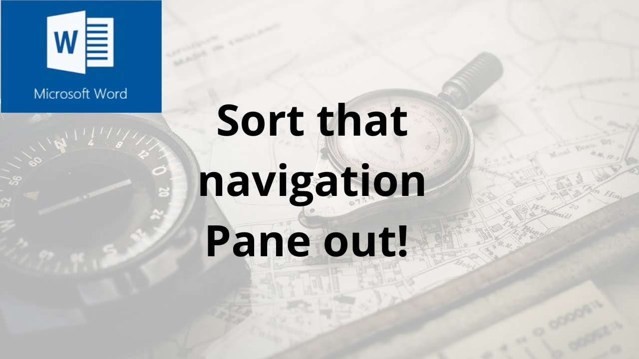 Master the navigation pane like a pro - Microsoft Word tutorial - YouTube