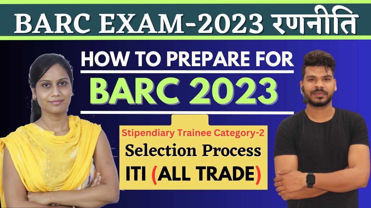 How To Prepare For BARC Exam-2023 || BARC Recruitment-2023. - YouTube