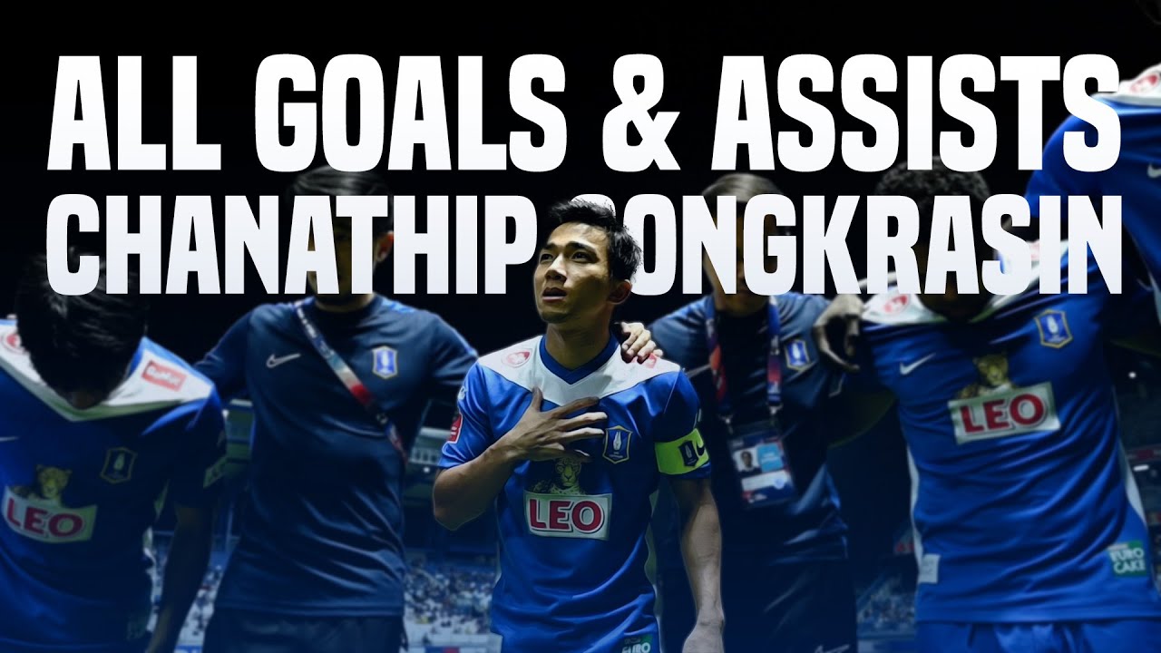 Dancing with Chanathip | ALL GOALS & ASSISTS - YouTube