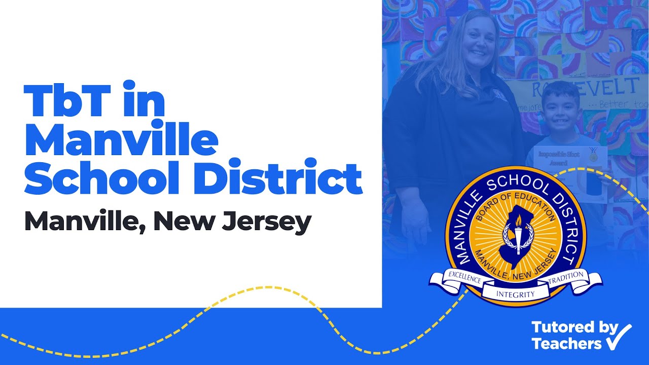 How Virtual Tutoring Boosted Learning in Manville School District ...