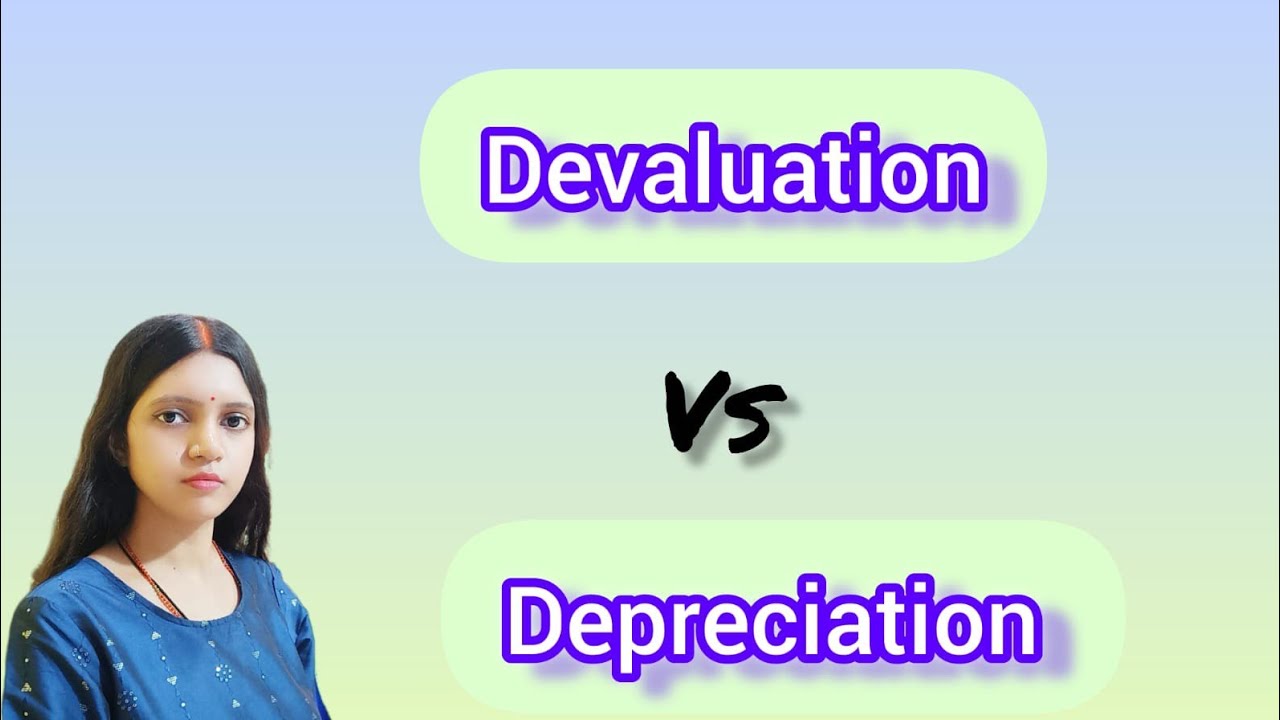 Devaluation Vs Depreciation #economics - YouTube