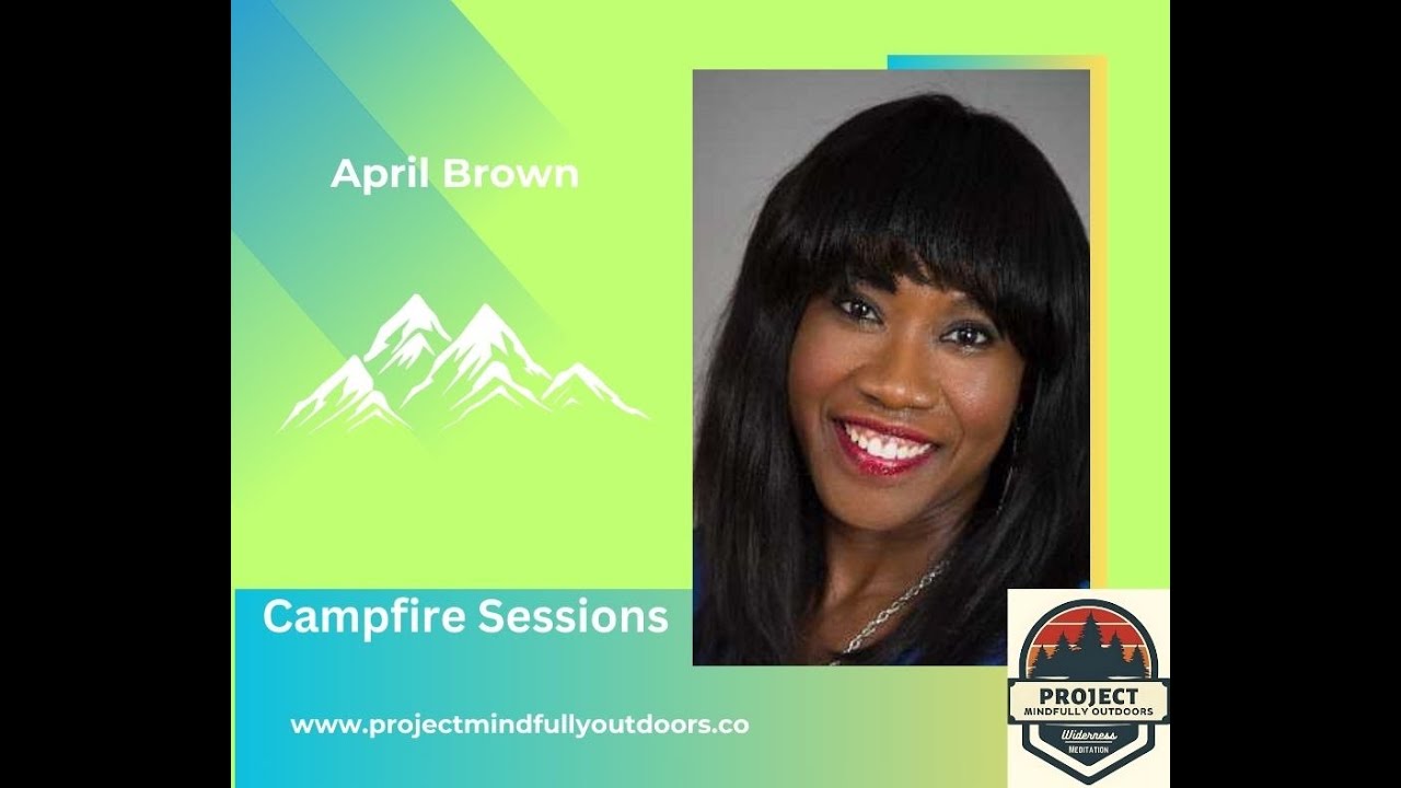 Campfire Sessions with April Brown - YouTube