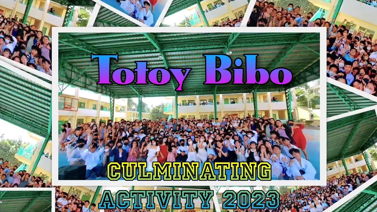 Totoy Bibo | Culminating Activity 2023 - YouTube