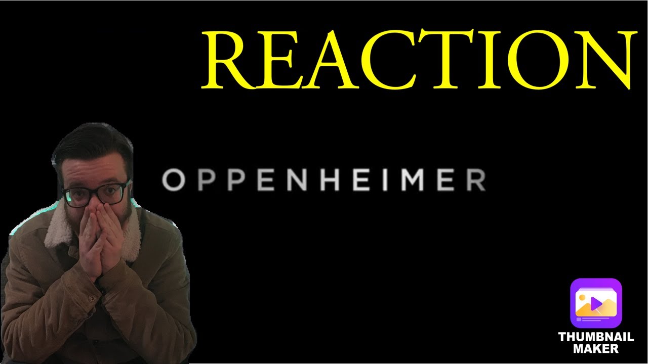 OPPENHEIMER TRAILER REACTION - YouTube