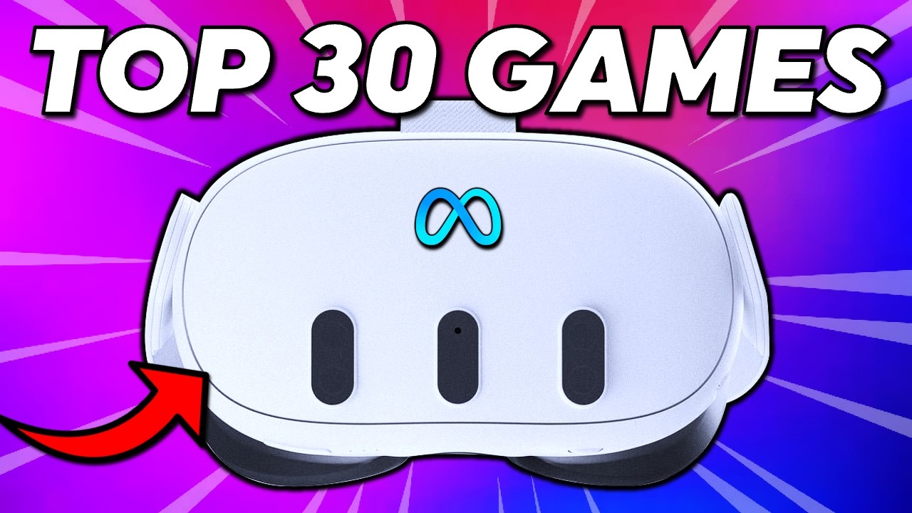 BEST META QUEST 3 GAMES. Top 30 Quest 3 Games YOU NEED! - YouTube