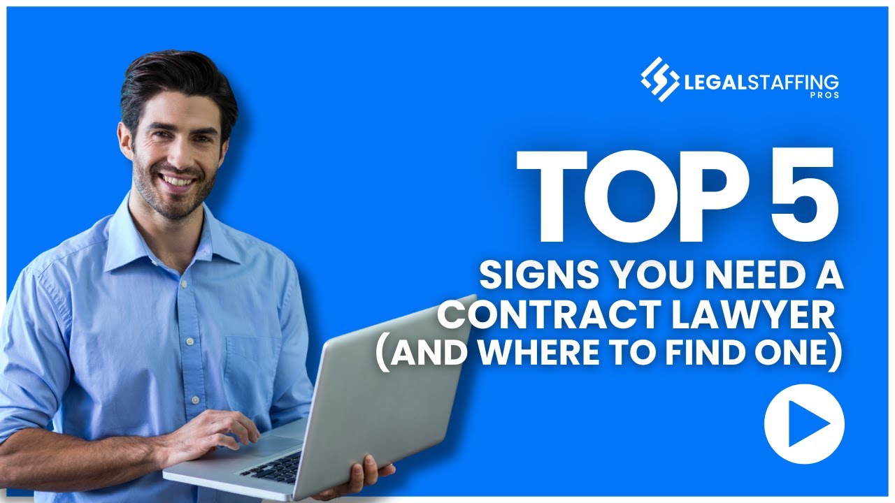 Top 5 Signs You Need a Contract Lawyer (And Where to Find One) - YouTube