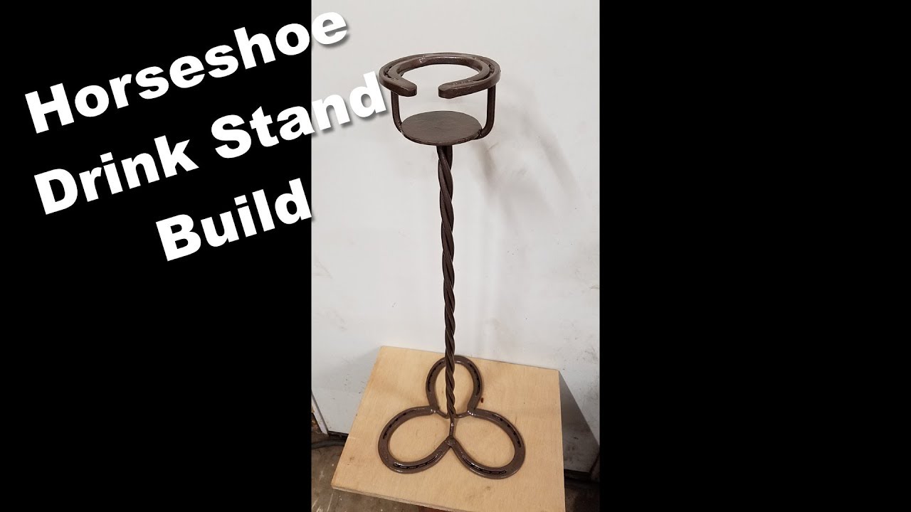 Horseshoe Drink Stand Build - With a Twist - YouTube