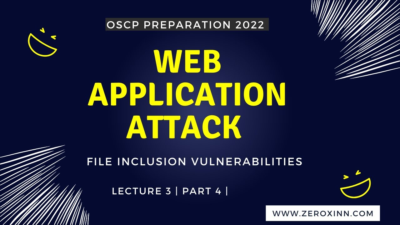 Oscp Preparation 2022 Web Application Attack File Inclusion Vulnerabilities Lecture 3 Part