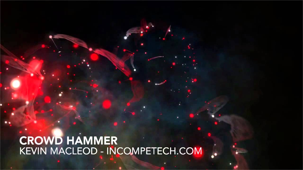 Kevin MacLeod [Official] - Crowd Hammer - incompetech.com - YouTube