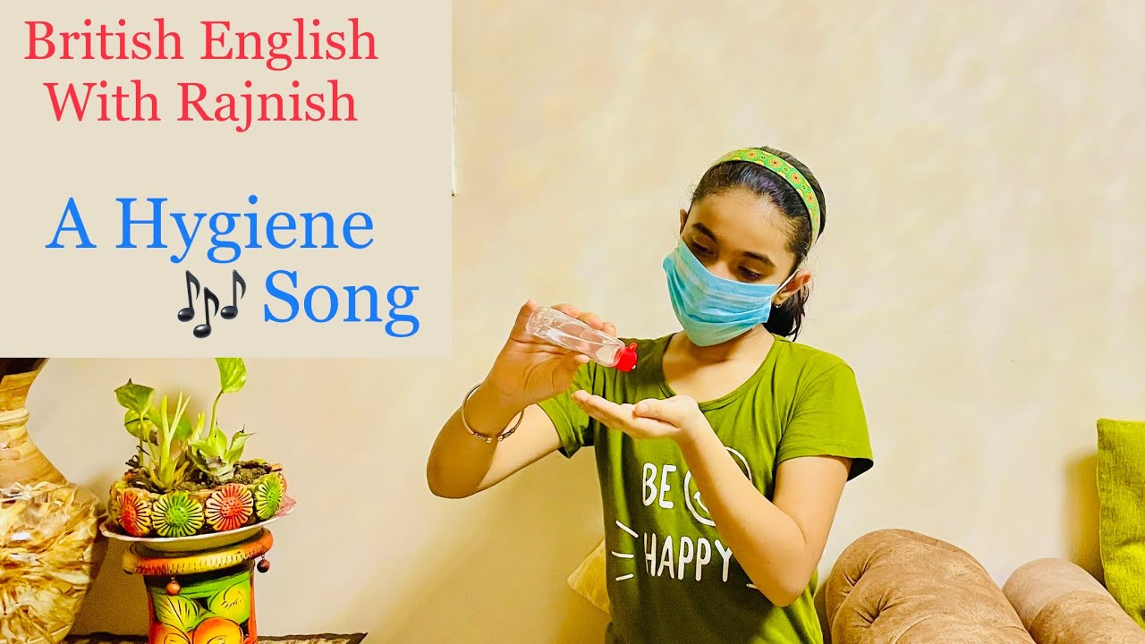 #english #british #A hygiene Song #Howtoprotectyourselffromcorona🎶 ...