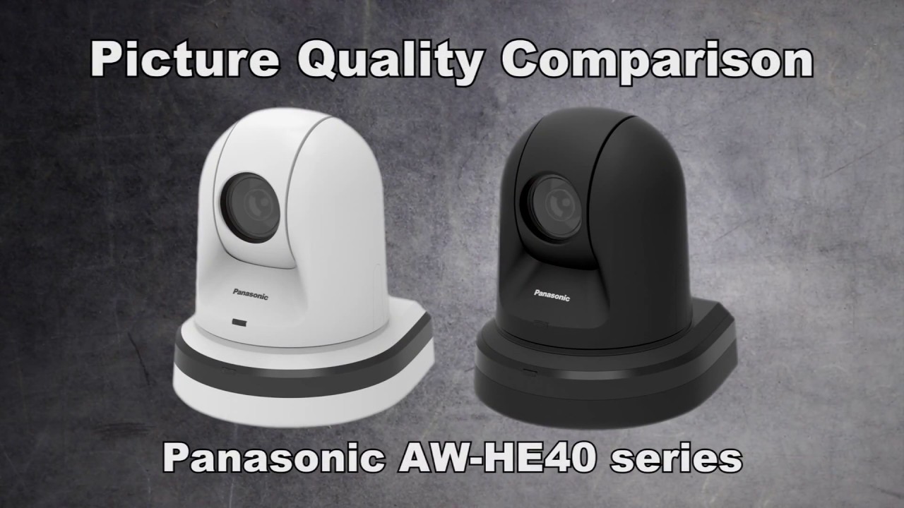 Panasonic AW-HE40 PTZ Camera Picture Quality Comparison - YouTube