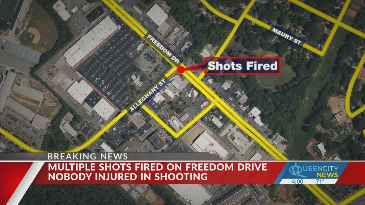 Multiple shots fired on Freedom Dr in west Charlotte; no injuries ...