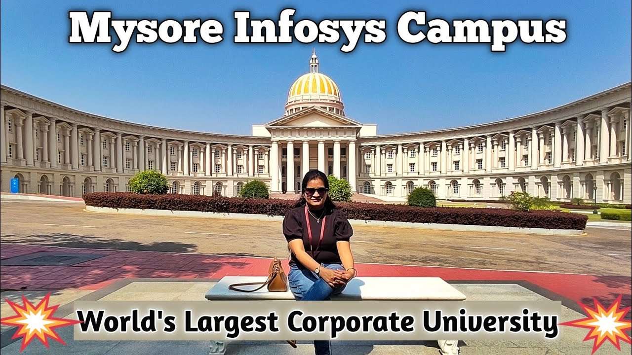 Mysore Infosys Campus | WorldClass IT Hub #infosyscampus #mysore # ...