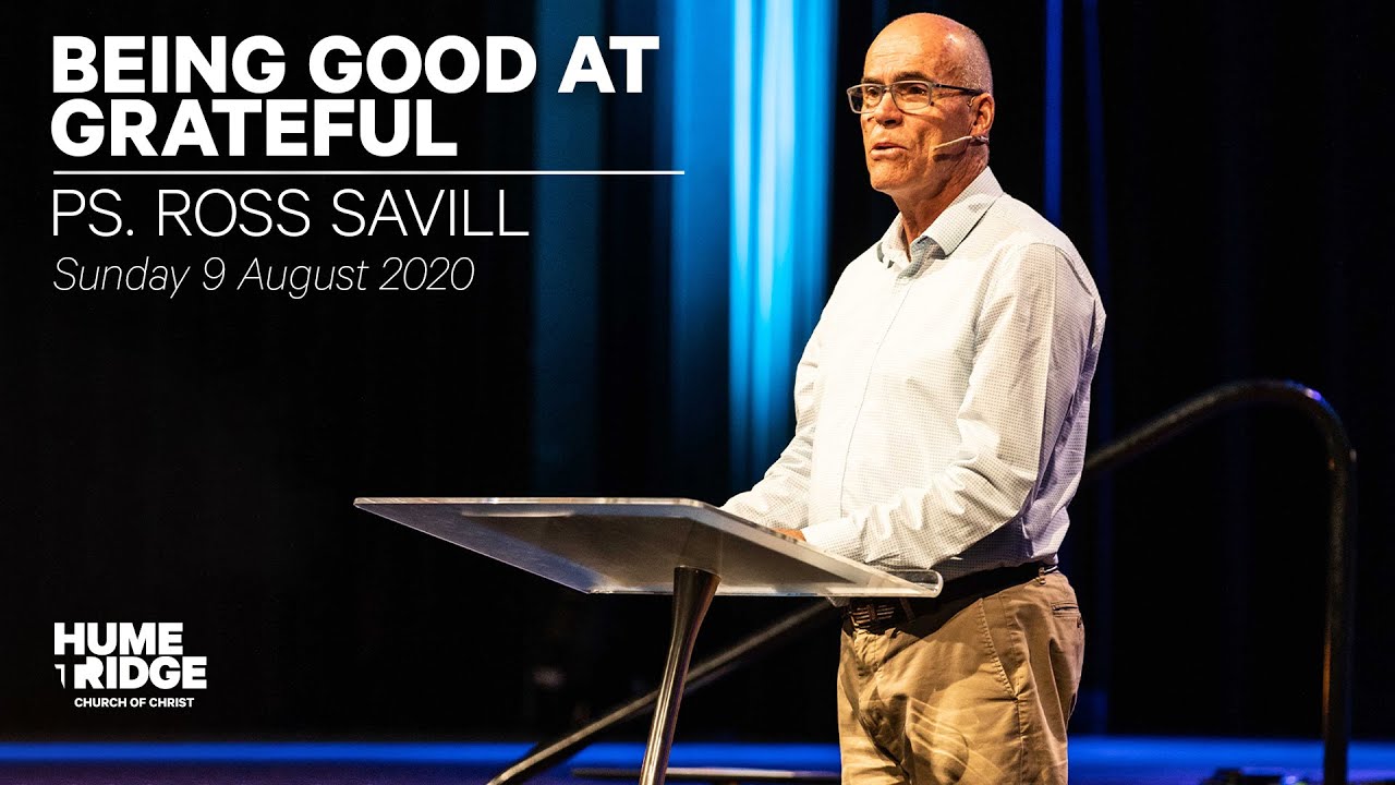 Being Good at Grateful | Ross Savill - YouTube