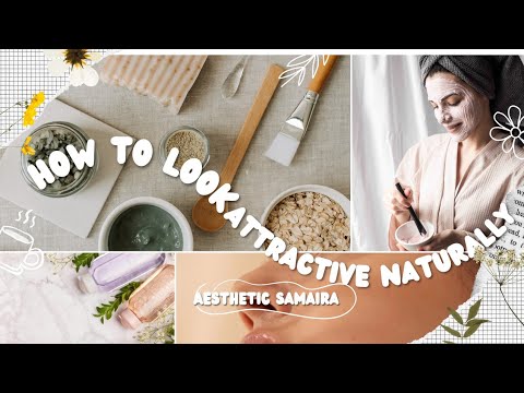 How to look attractive and get clear skin naturally|Clear skin ...